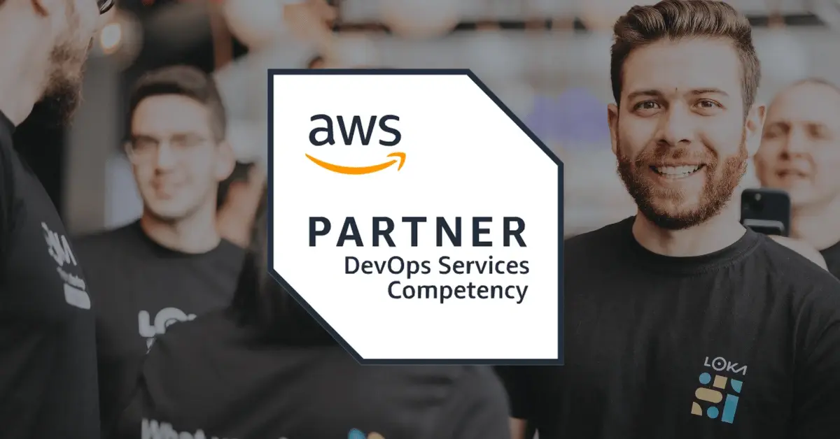 Silicon Valley’s Loka Earns AWS DevOps Competency - Loka Silicon Valley’s Loka Earns AWS DevOps Competency - Loka