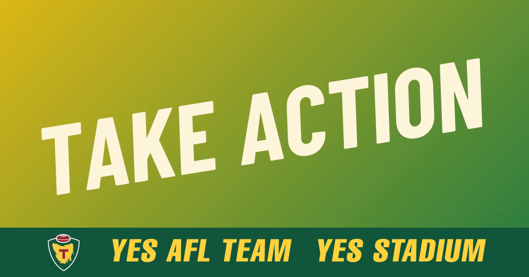 Take Action - Yes AFL Team, Yes Stadium