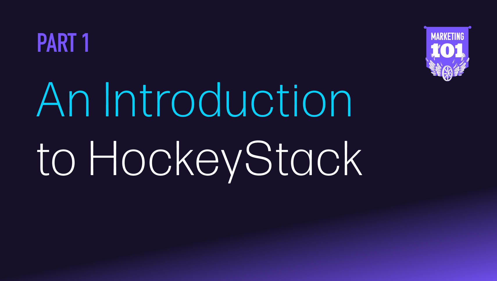 HockeyStack Academy | HockeyStack
