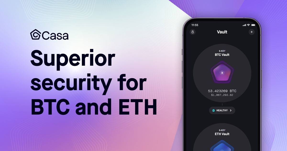 Premium | BTC and ETH Self-Custody Wallet | Casa