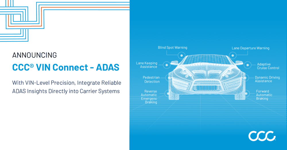 CCC Introduces Vehicle-Level ADAS Insights | CCCIS | CCC Intelligent ...