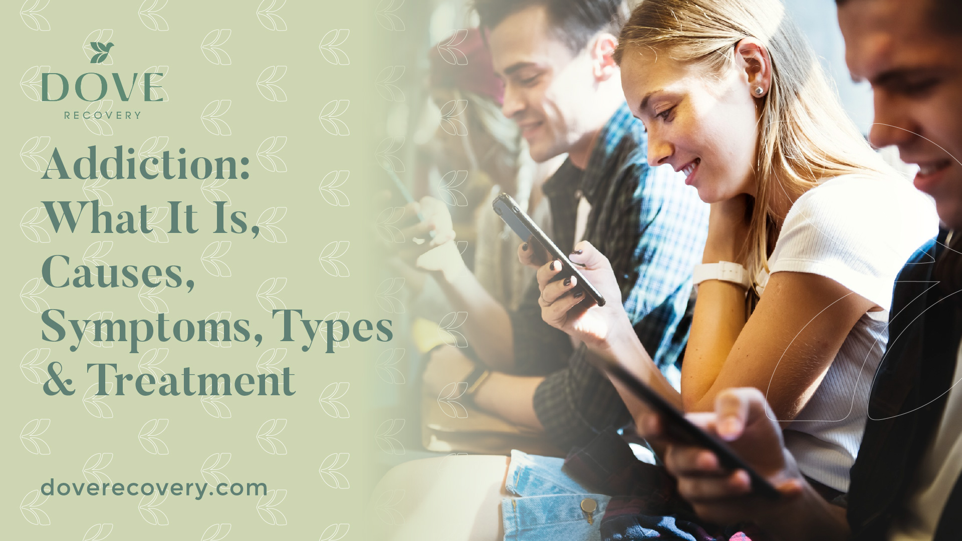 Addiction: What It Is, Causes, Symptoms, Types & Treatment