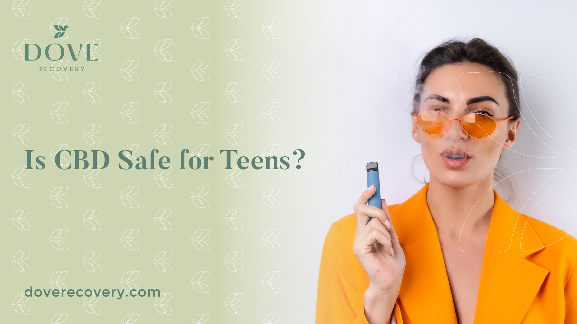 Is CBD Safe for Teens?