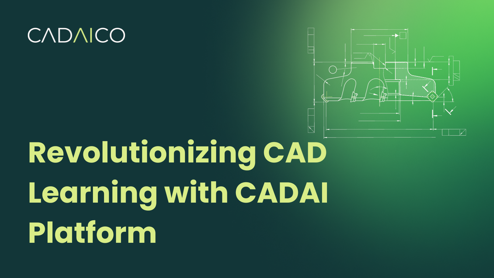 CADAICO | Revolutionizing CAD Learning with CADAI Platform