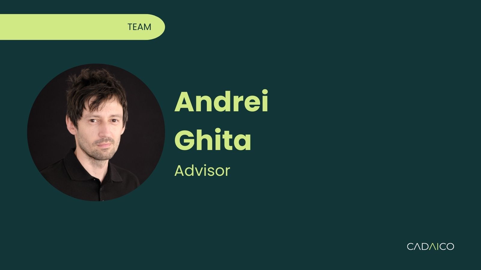 CADAICO | CADAICO Expands Advisory Team, Integrating Andrei Ghita's ...