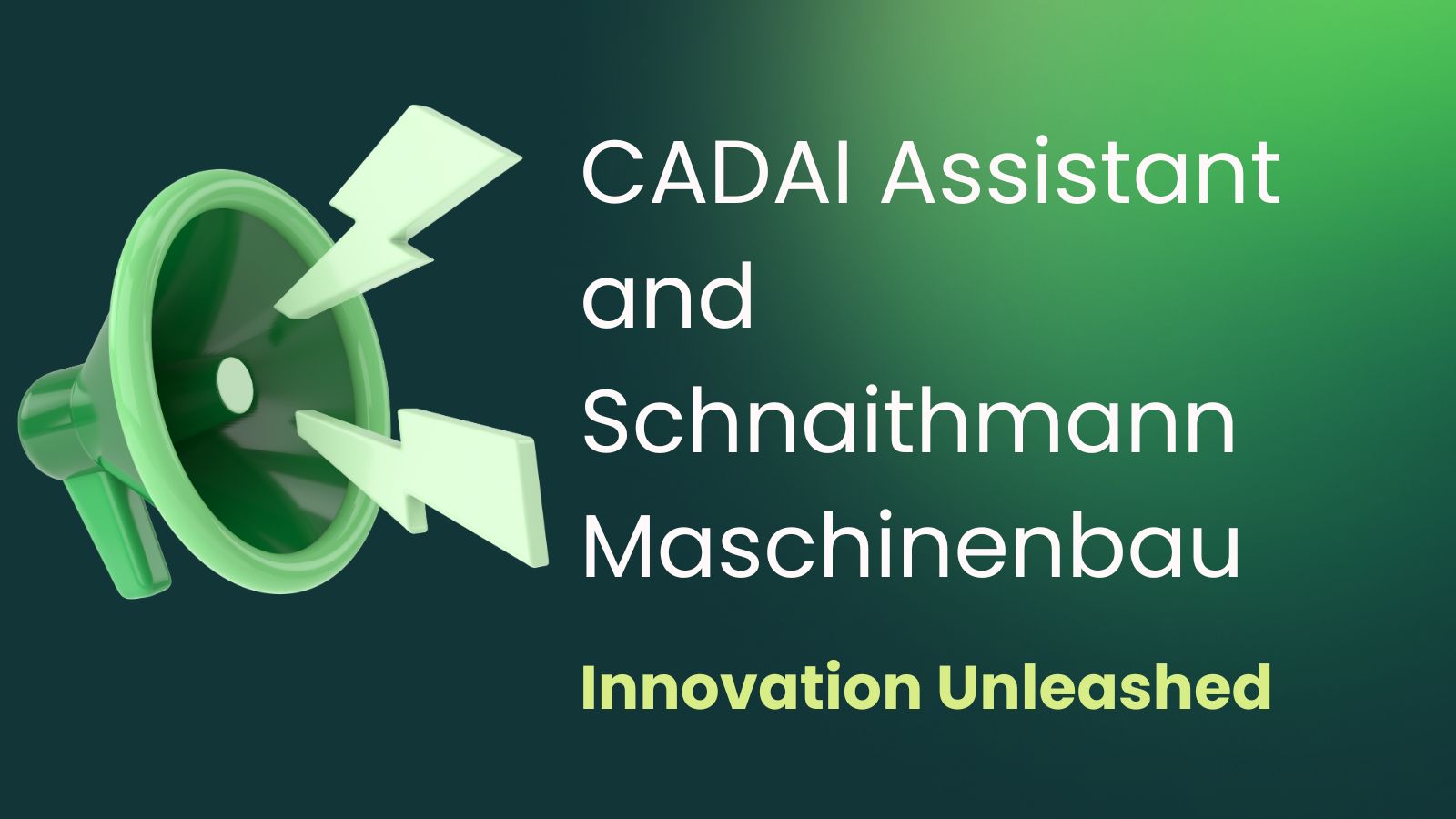 CADAICO | Moving Forward with Schnaithmann Maschinenbau