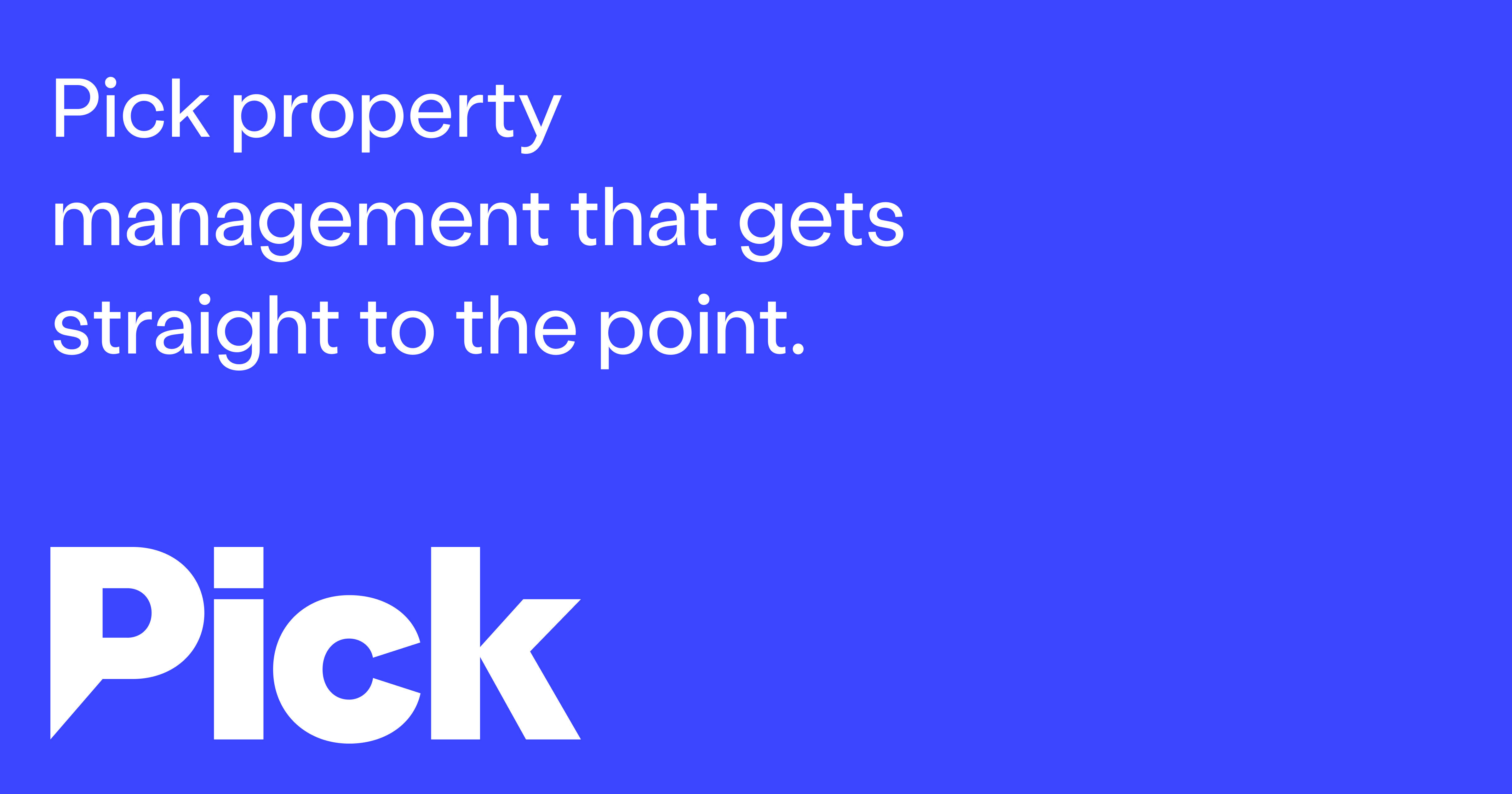 Pick Properties