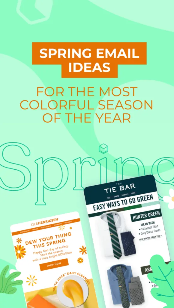 Spring Email Ideas for the Most Colorful Season of the Year