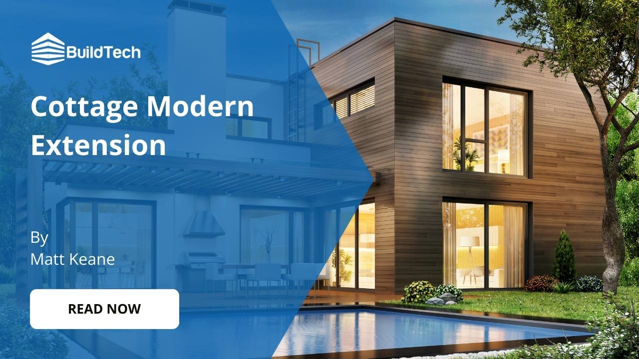 Old Cottage with Modern Extension - Revamping the Old