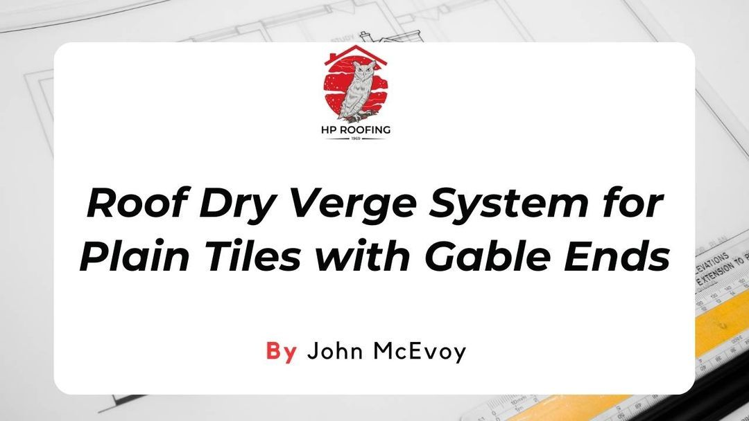 What is a Roof Dry Verge System for Plain Tiles?