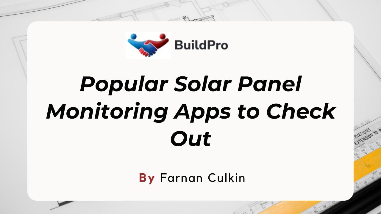 What Are the Most Popular Solar Panel Monitoring Apps?