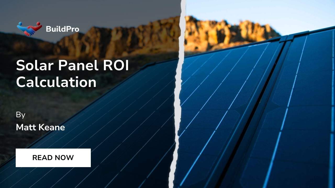 Is Solar a Good Investment? Learn How to Calculate ROI