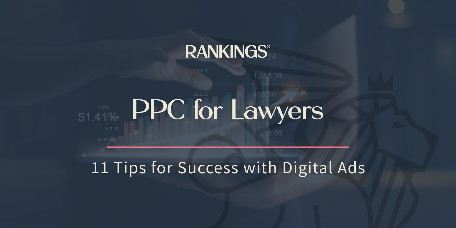 PPC for Lawyers: 11 Tips for Success with Digital Ads