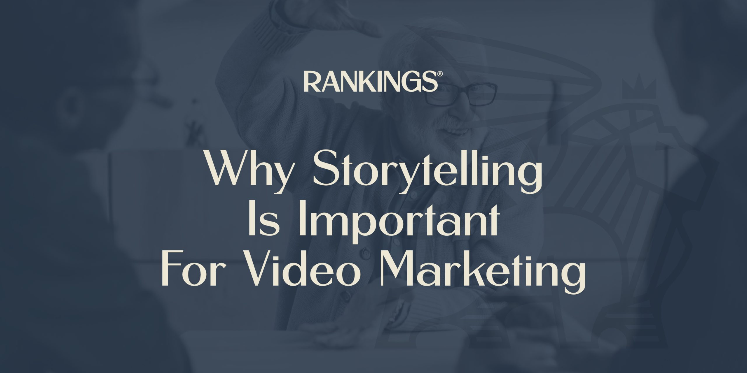 Why Storytelling Is Important For Video Marketing