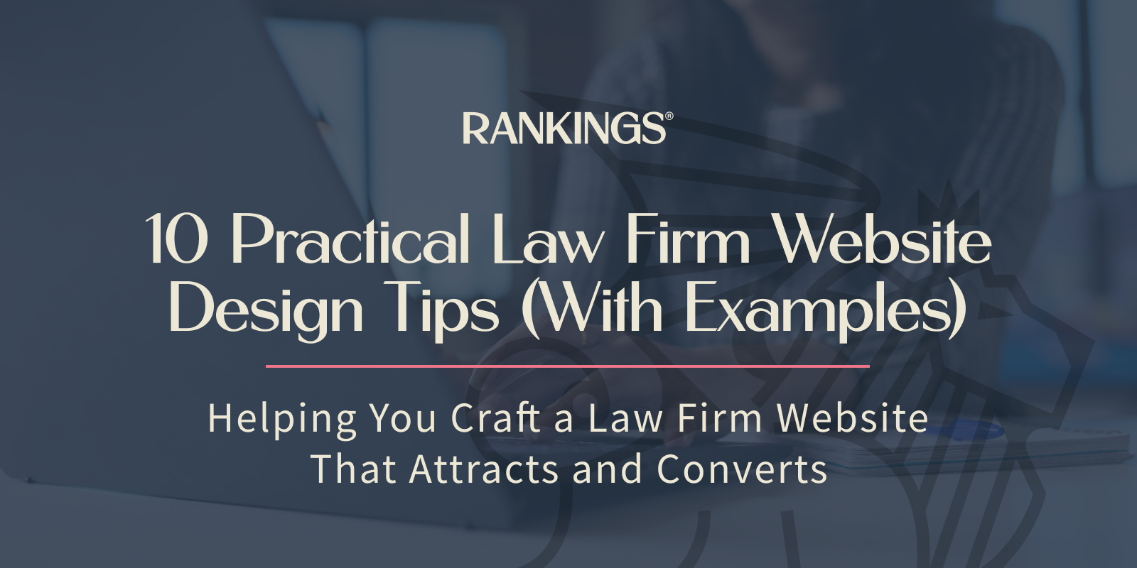 10 Practical Law Firm Website Design Tips (With Examples)
