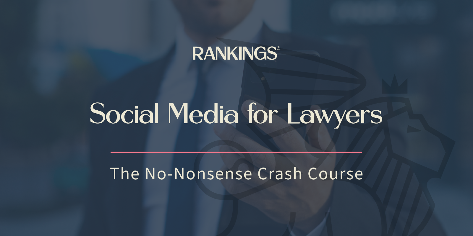 Social Media for Lawyers: The No-Nonsense Guide