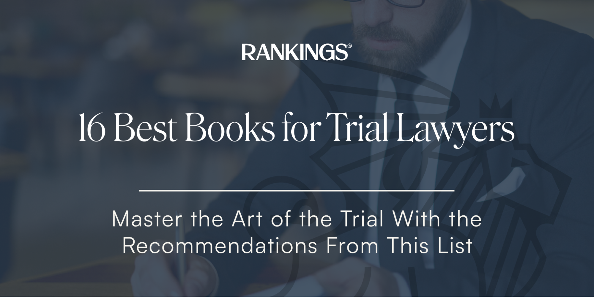 16 Best Books for Trial Lawyers