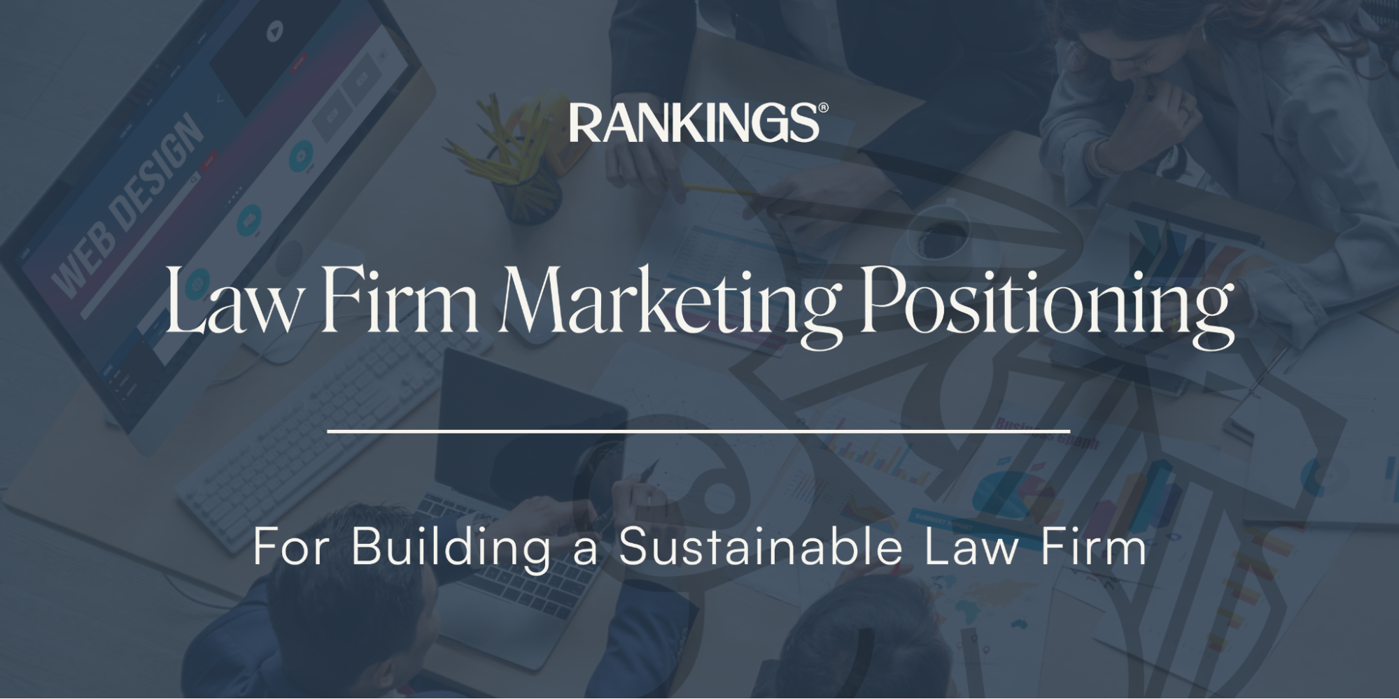 An Overview of Law Firm Marketing Positioning