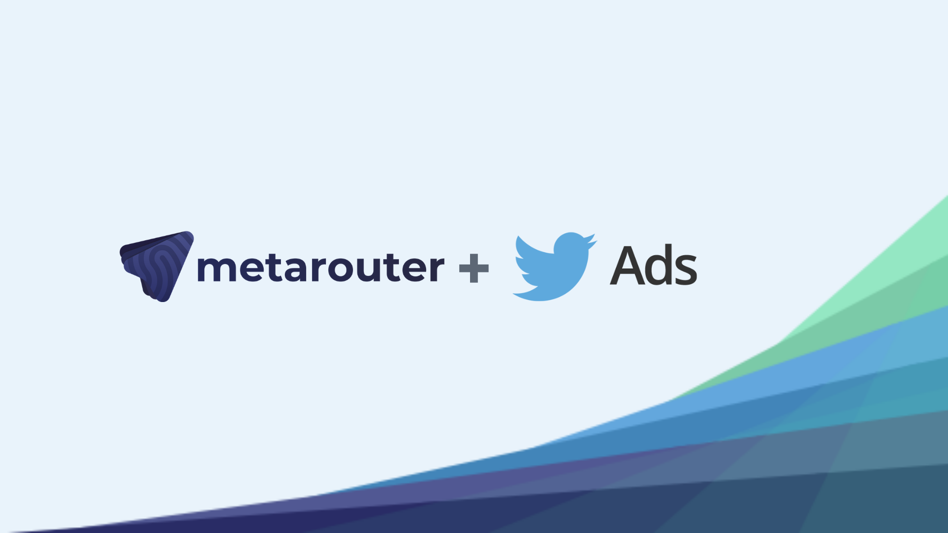 MetaRouter + Twitter Ads - MetaRouter Blog