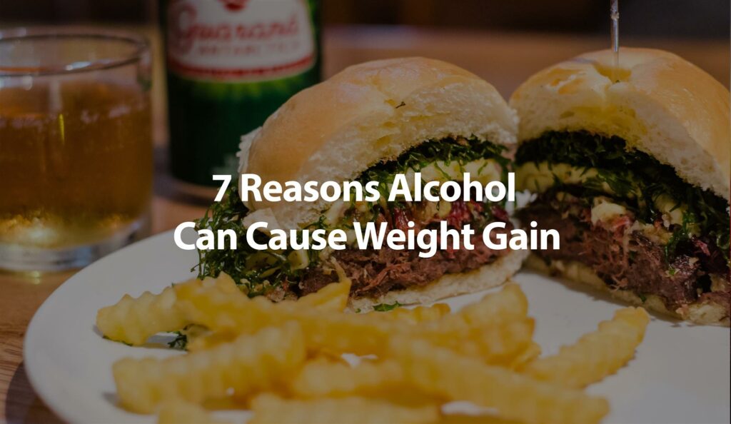 How Alcohol Can Cause Weight Gain - Serenity Vista