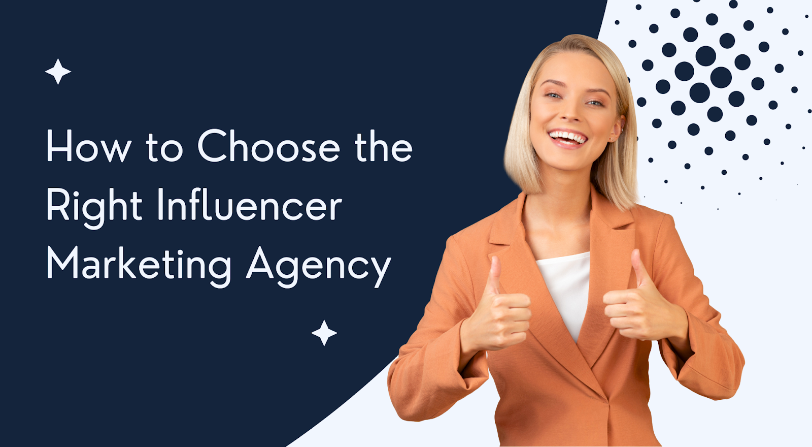How to Choose the Right Influencer Marketing Agency