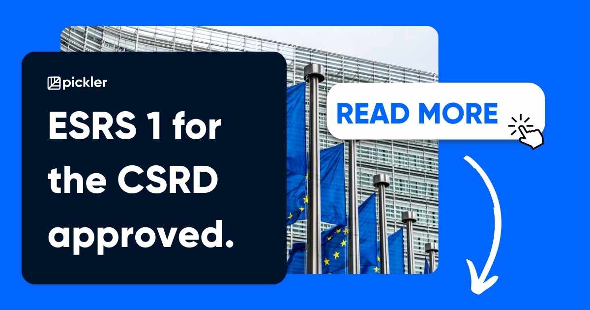 First Reporting Standards (ESRS 1) CSRD Approved | Pickler | Pickler