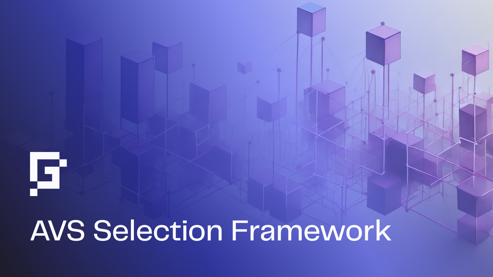 AVS Selection Framework - Gauntlet
