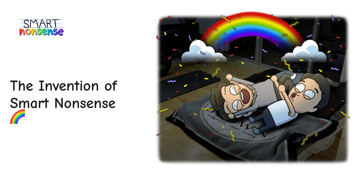 The Invention of Smart Nonsense 🌈
