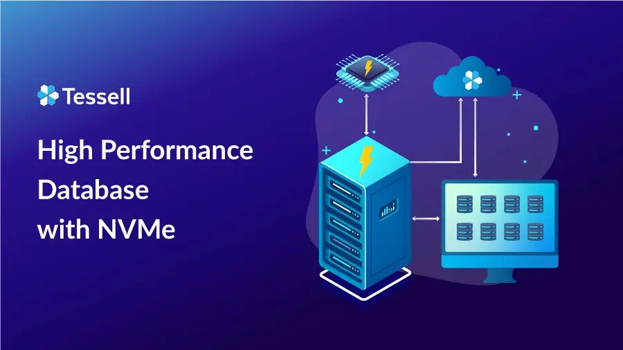High-Performance database with NVMe storage | Tessell