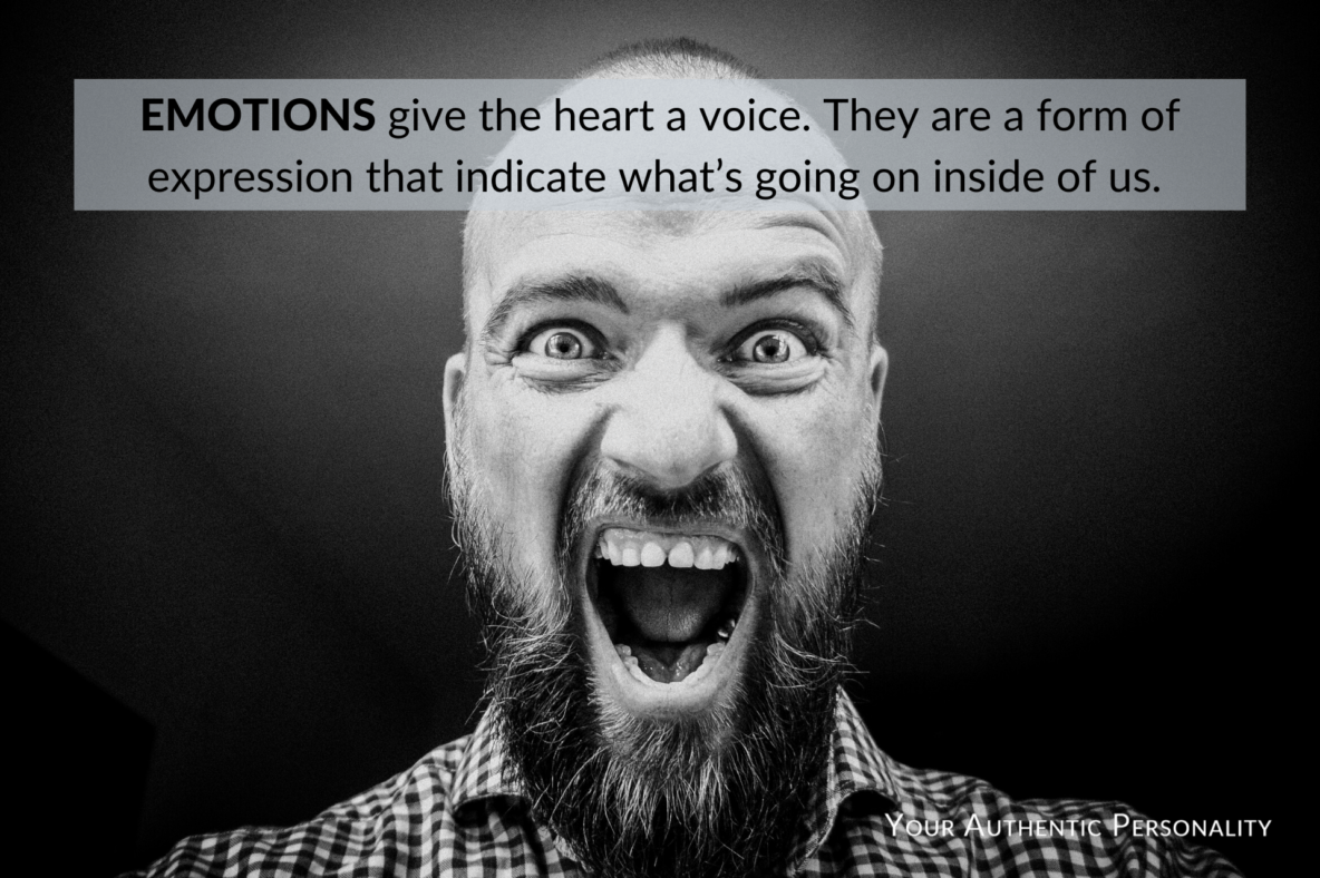 The Emotional Part of An Authentic Life | Your Authentic Personality