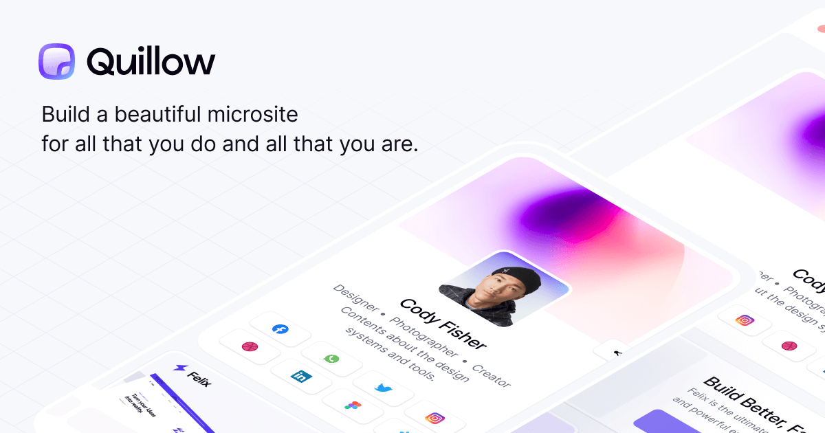 Quillow - The Better Link-In-Bio. 100% Free