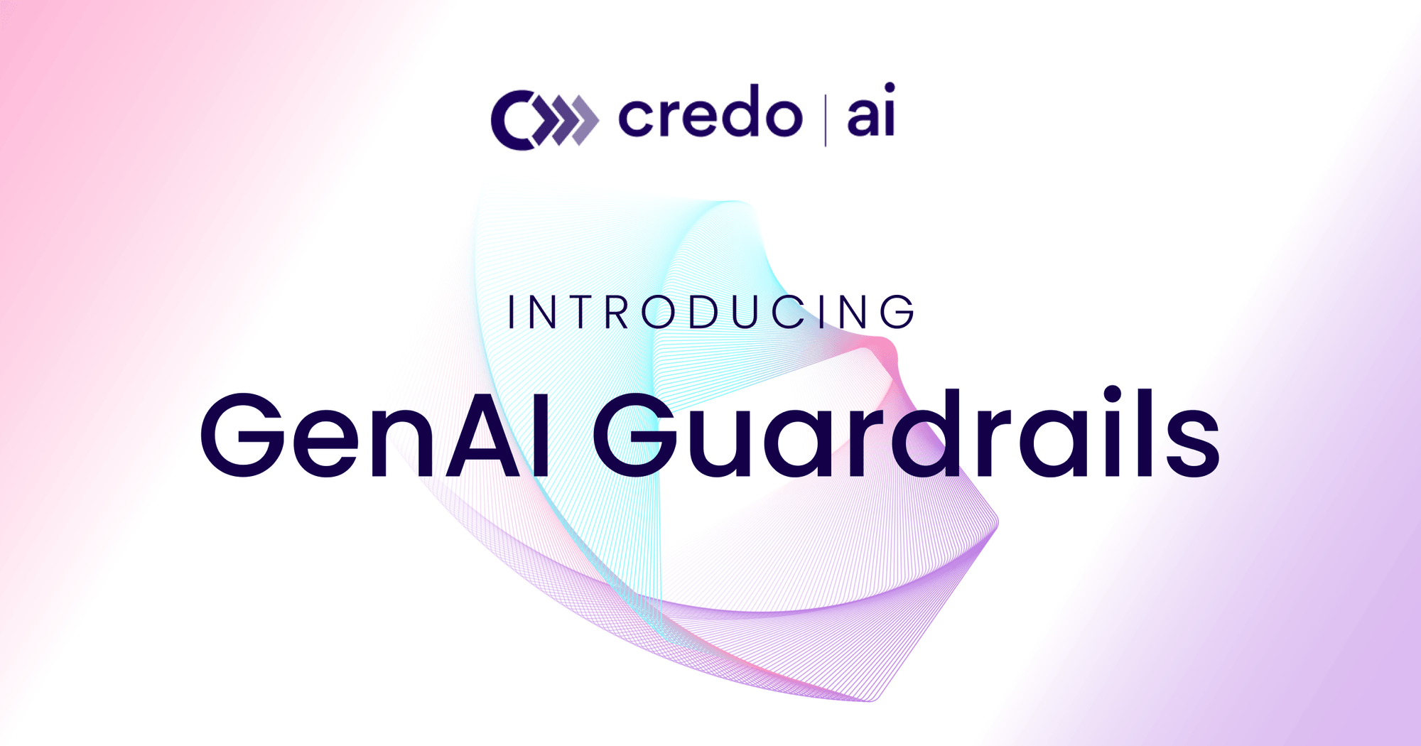 Introducing GenAI Guardrails: Your Control Center for Safe & Responsible Adoption of Generative ...