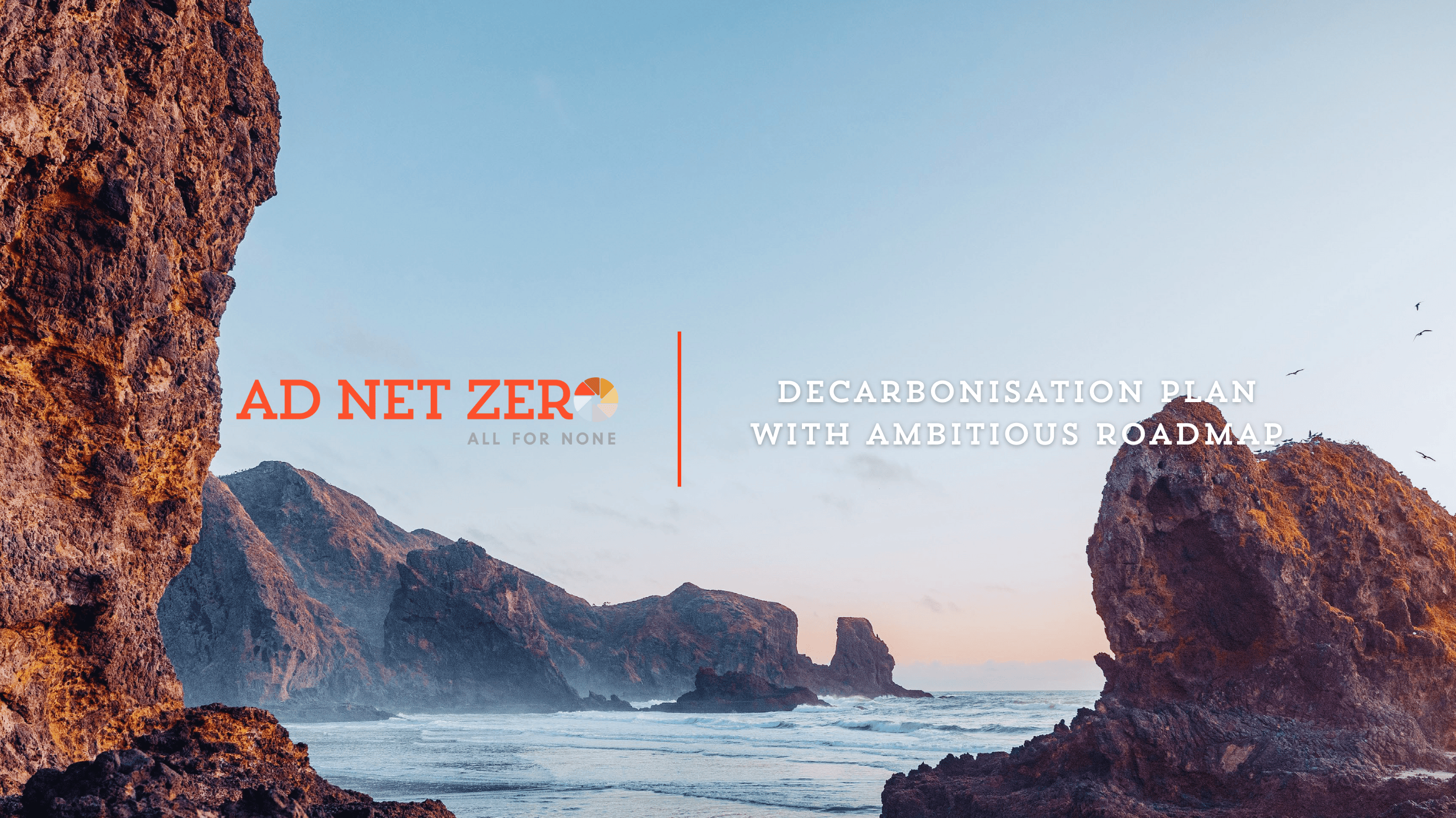 Ad Net Zero Lays Out Decarbonisation Plan with Ambitious Roadmap