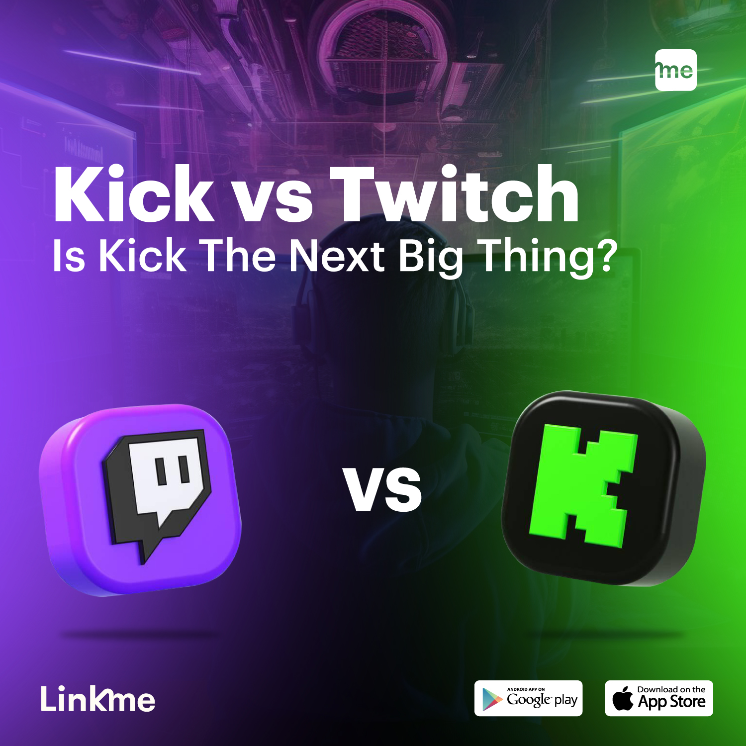 Kick vs. Twitch: Is Kick The Next Big Thing?