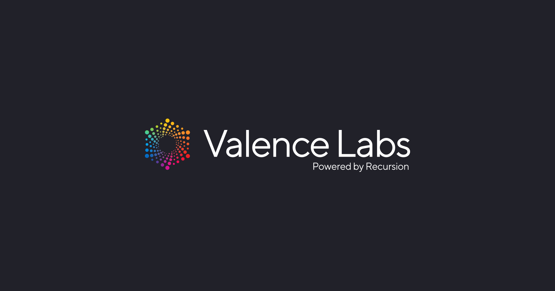 Valence Labs | Advancing AI for Drug Discovery