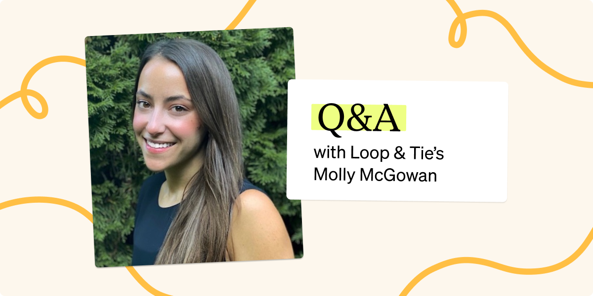 Q&A with Loop & Tie’s Molly McGowan