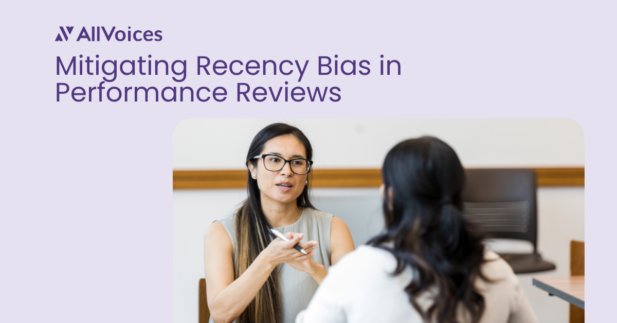 Mitigating Recency Bias in Performance Reviews | AllVoices