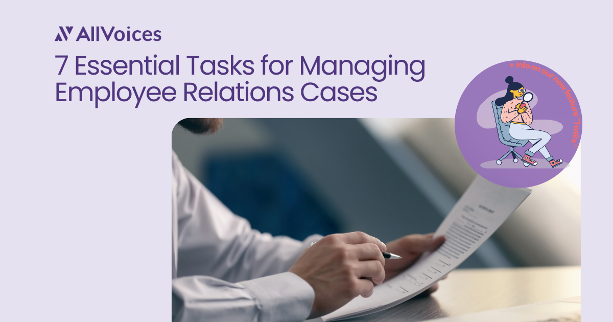 7 Essential Tasks for Managing Employee Relations Cases | AllVoices