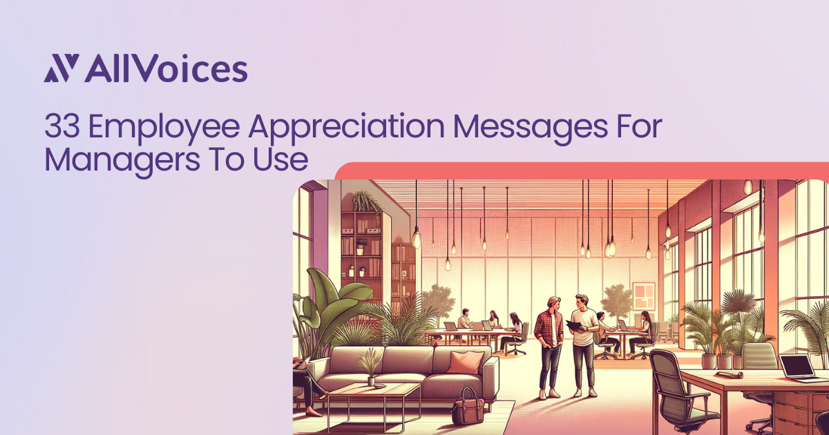 33 Employee Appreciation Messages For Managers Should Use | AllVoices