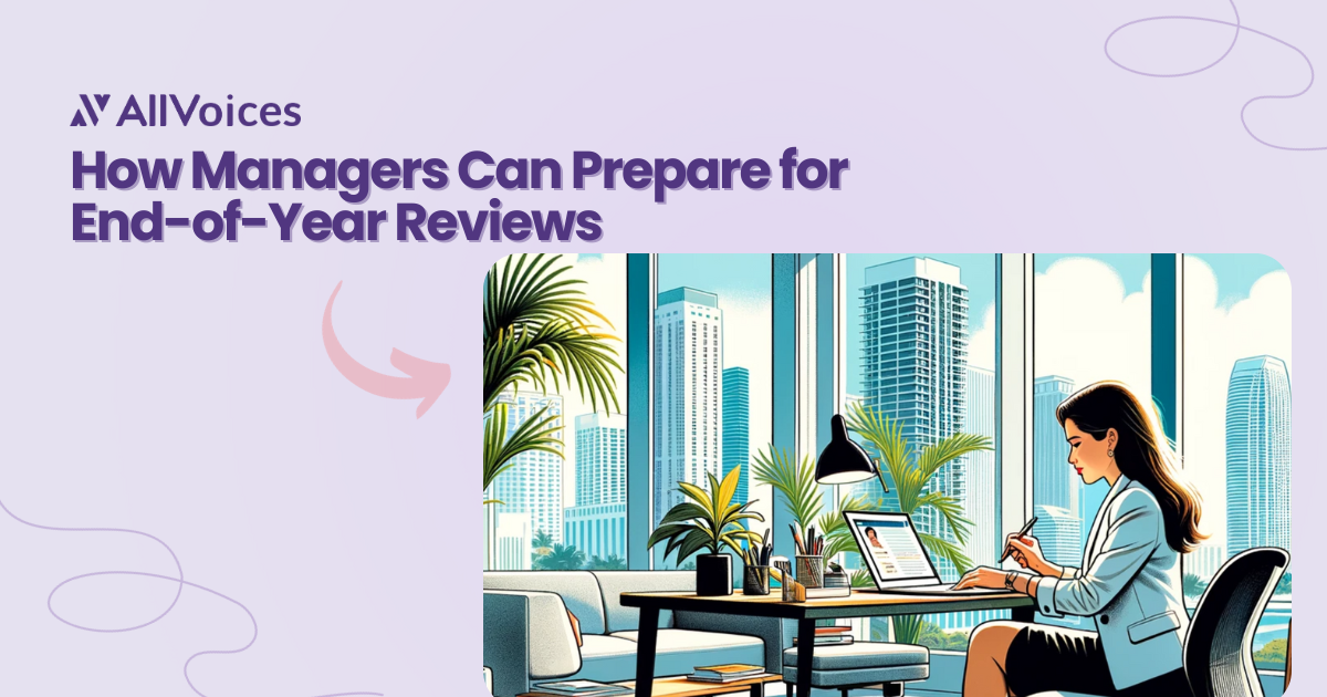 How Managers Can Prepare for End-of-Year Reviews | AllVoices