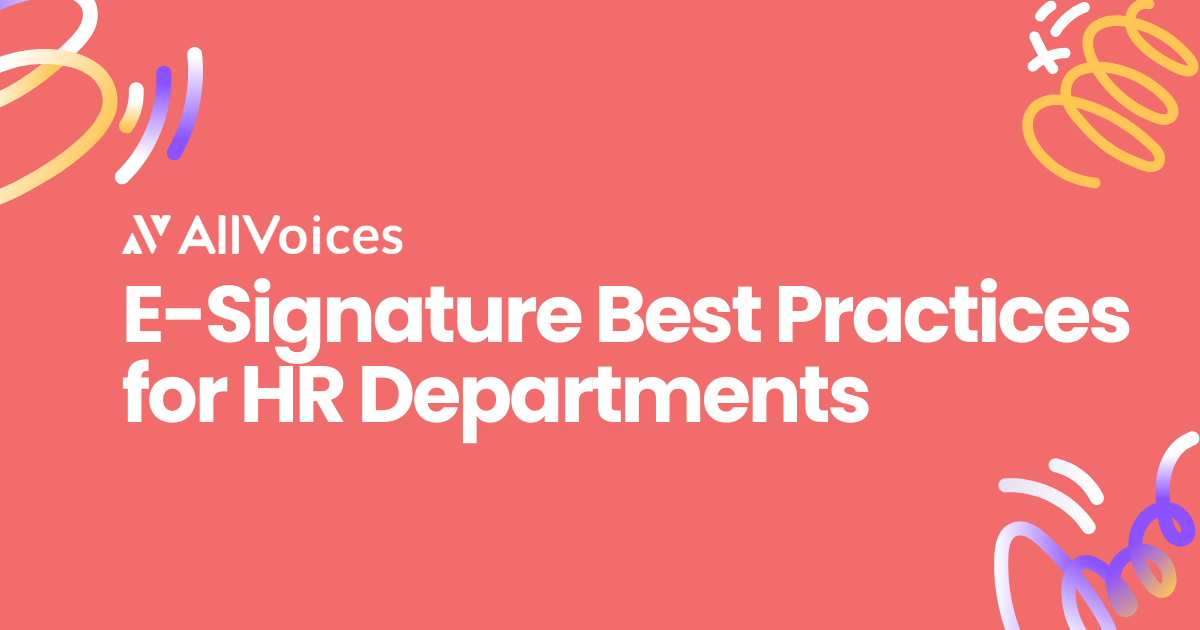 E-Signature Best Practices for HR Departments | AllVoices