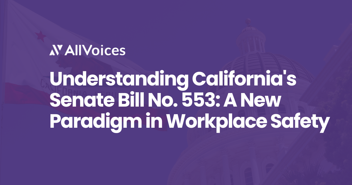 Understanding SB 553: California's Workplace Safety Law | AllVoices