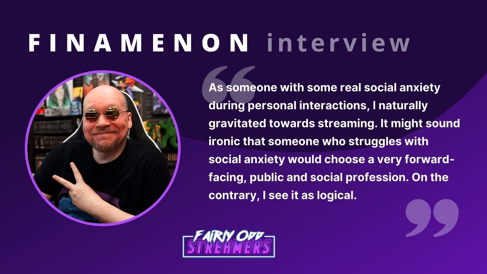 Finamenon // Streamer Interview with Fairly Odd Streamers