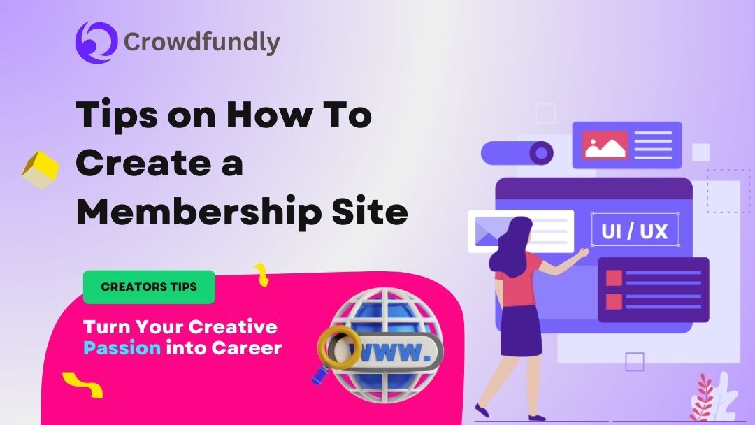 How To Create A Membership Site: A Complete Guide