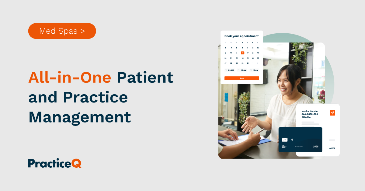 Medical Spa Practice Management Software | PracticeQ