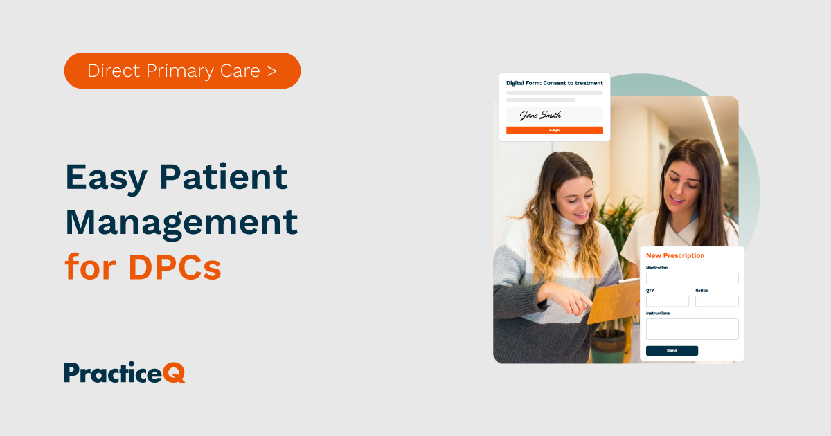 Customizable EHR Software for Direct Primary Care