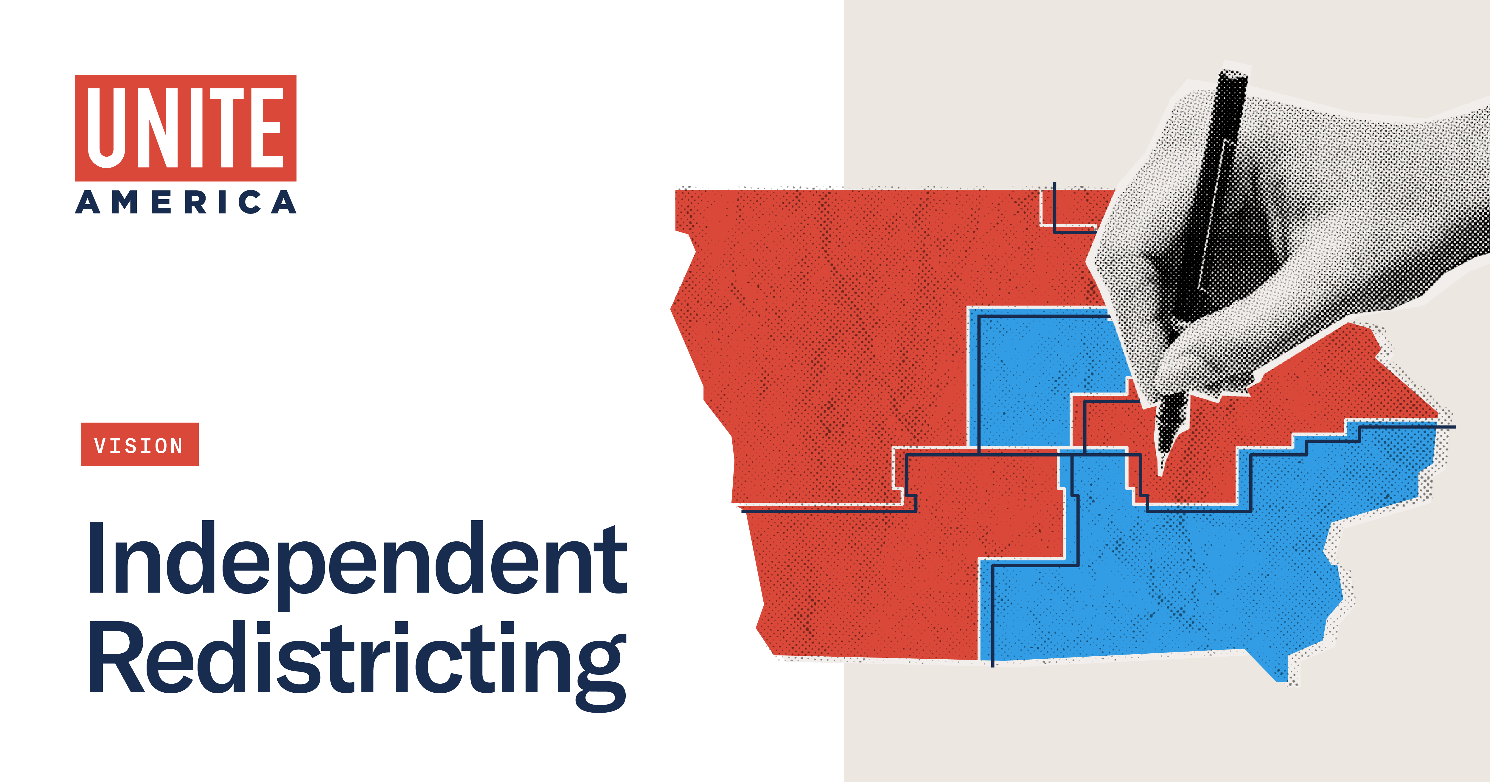 Independent Redistricting — Unite America