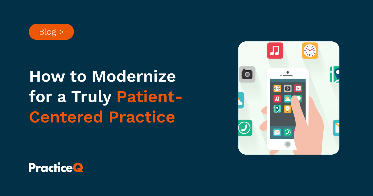 4 Ways to Use Technology for a Patient-Centered Practice