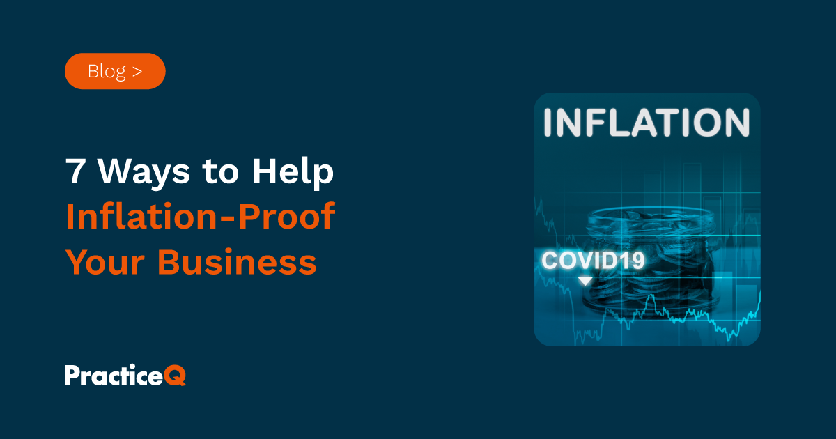 7 Ways to Help Inflation-Proof Your Business