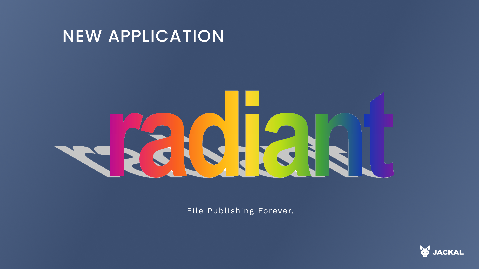 Introducing Radiant: Eternal Data Storage on Jackal Protocol